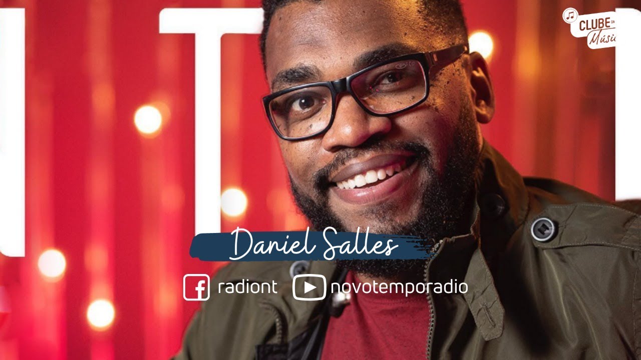 Clube da Música com Daniel Salles - YouTube