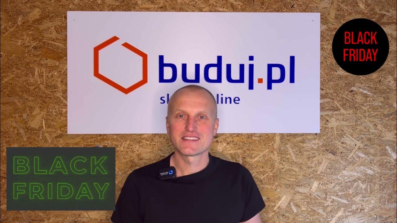Black friday na Buduj.pl specjalna oferta na Materiały budowlane. www.buduj.pl - YouTube