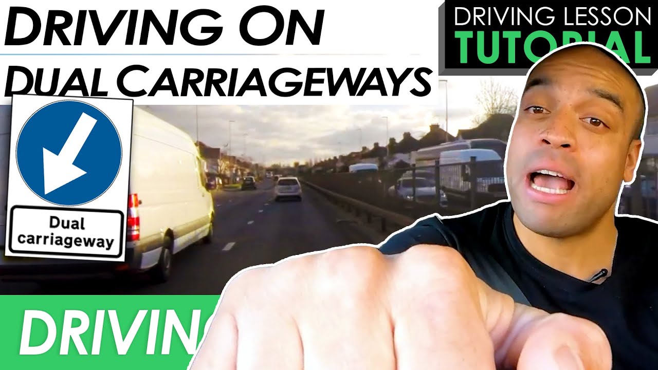 Safe Driving Tips for Dual Carriageways | Driving Tutorial | Updated ...