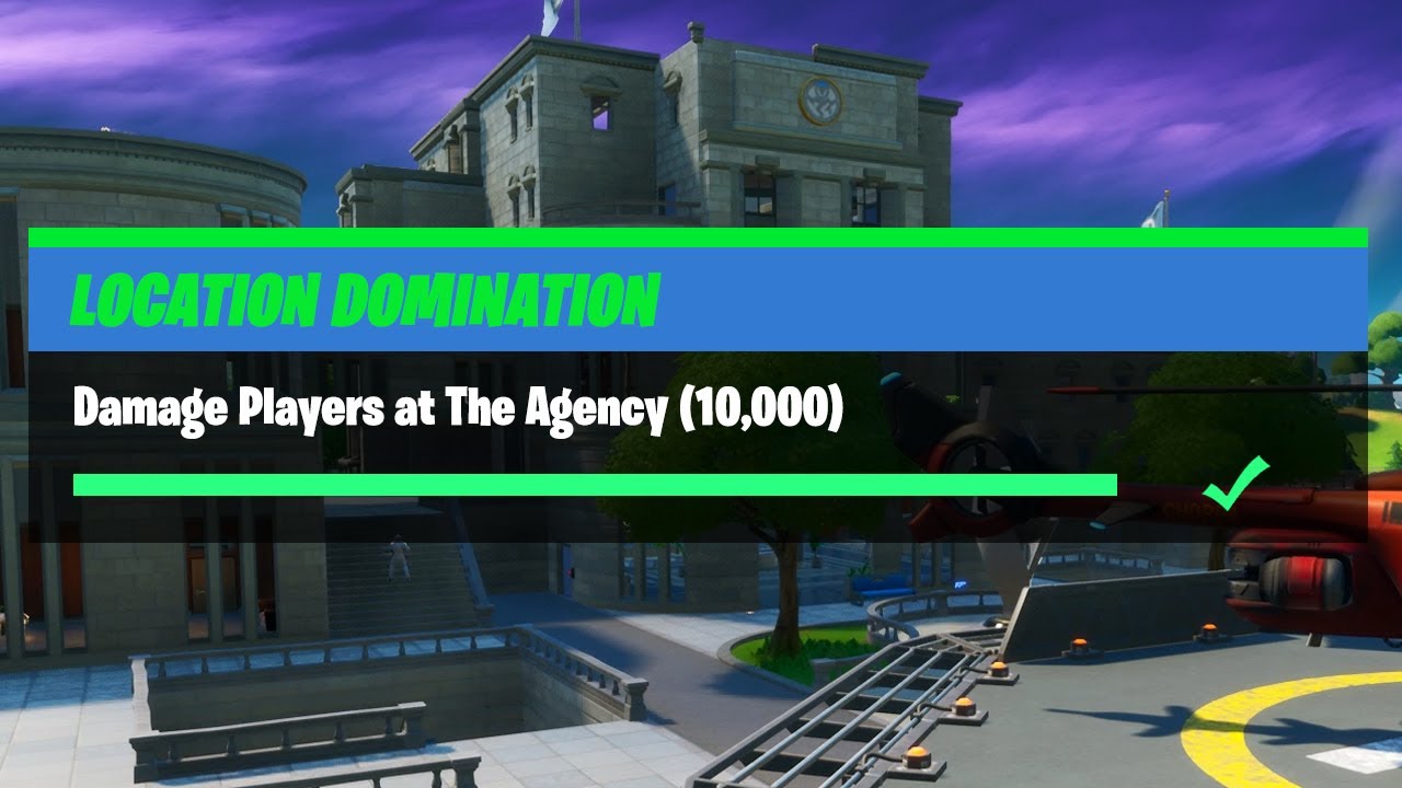 Damage Players at The Agency (10,000) - Fortnite Location Domination ...
