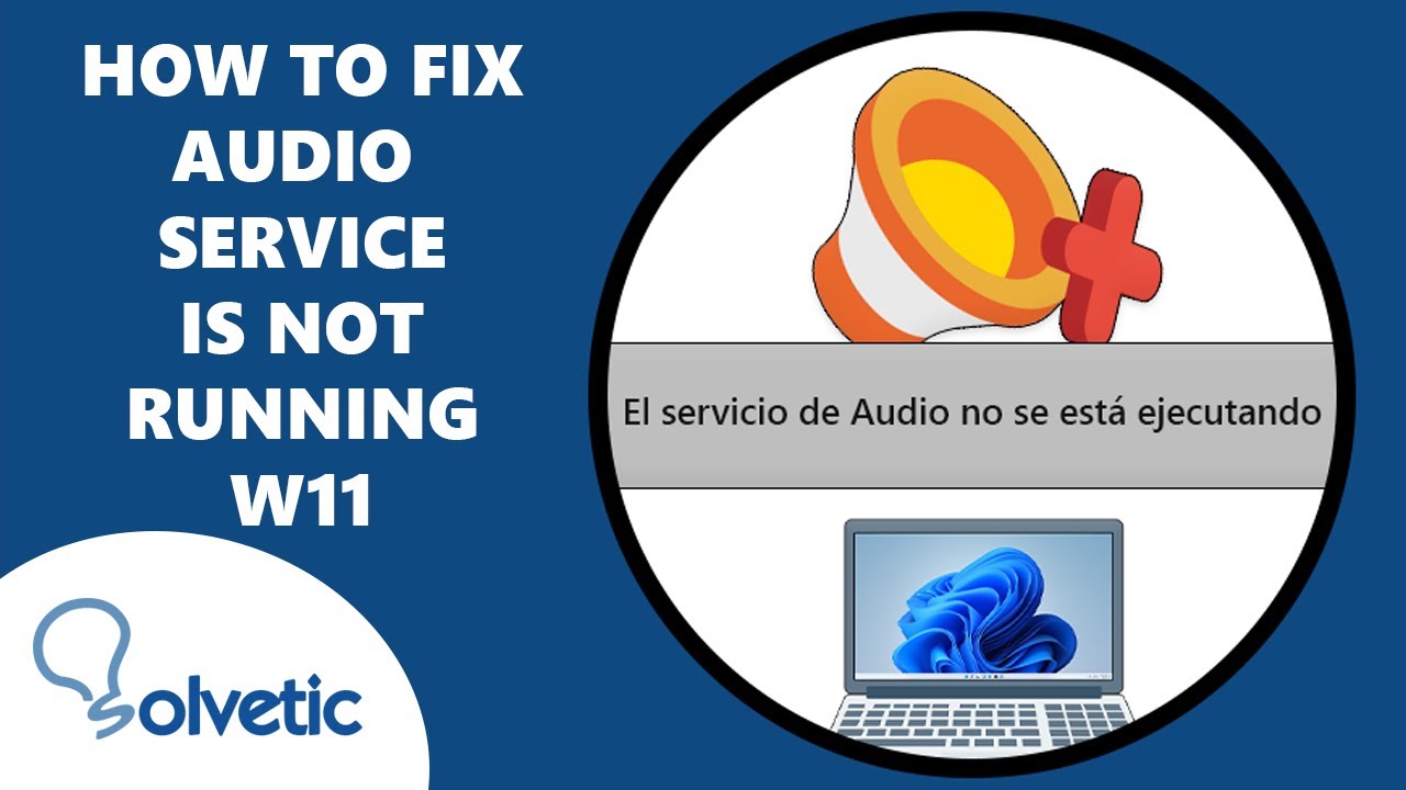 How to Fix the Audio Service is not Running Windows 11 ️ FIX - YouTube
