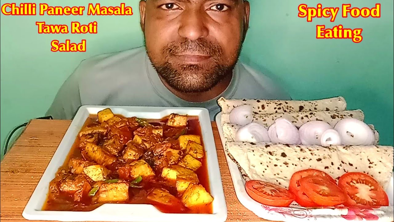 Asmr Eating Chilli Paneer Masala With Tawa Roti I Chilli Paneer Mukbang ...