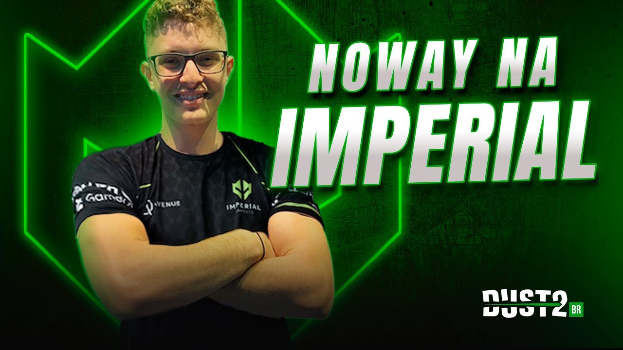 NOWAY SERÁ O QUINTO JOGADOR DA IMPERIAL - YouTube