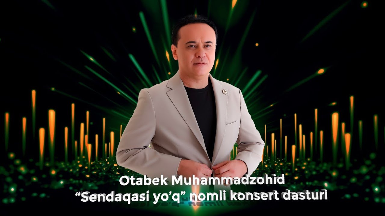 Otabek Muhammadzohid - Sendaqasi yo'q (consert 2025) - YouTube