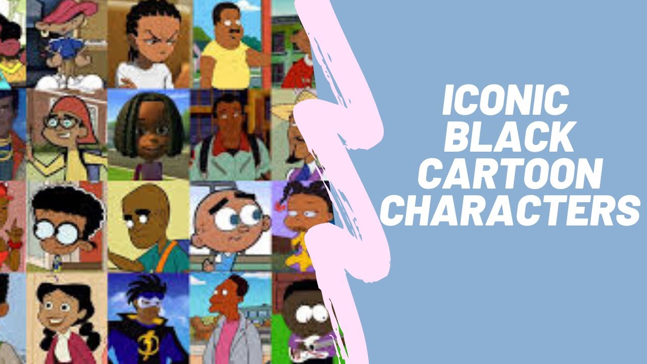 Black History Month: Iconic Black Cartoon Characters - YouTube