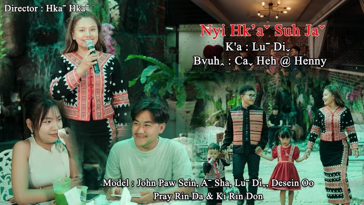 Nyi Hka suh ja -Ludi #Lahu song #2024 - YouTube