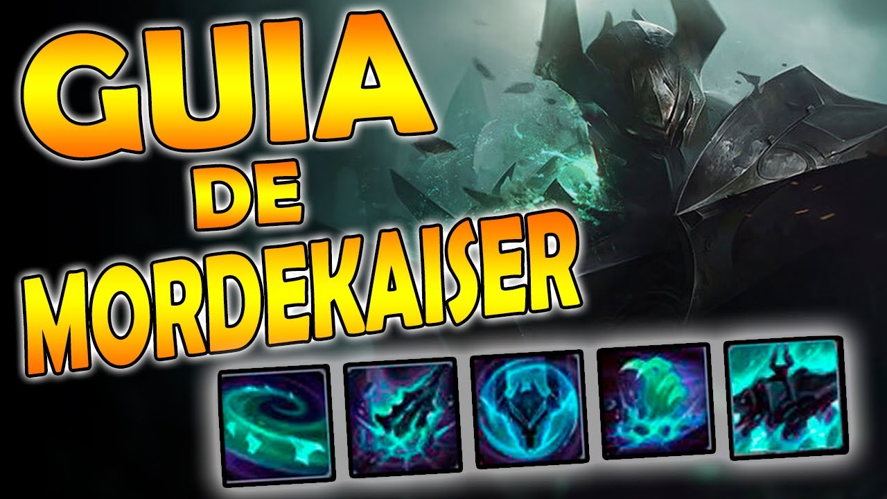 GUIA DE MORDEKAISER | MID TOP Y JG | COMO JUGAR CON MORDEKAISER ...