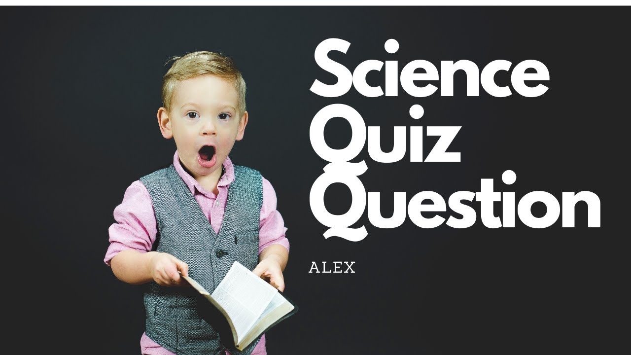 General Science Quiz Questions Knowledge YouTube general-science-quiz-questions-knowledge-youtube