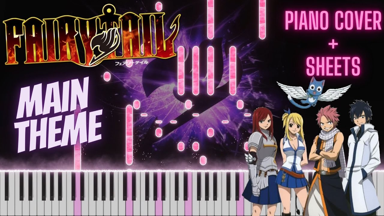 Fairy Tail - Main Theme | Piano + FREE SHEETS - YouTube