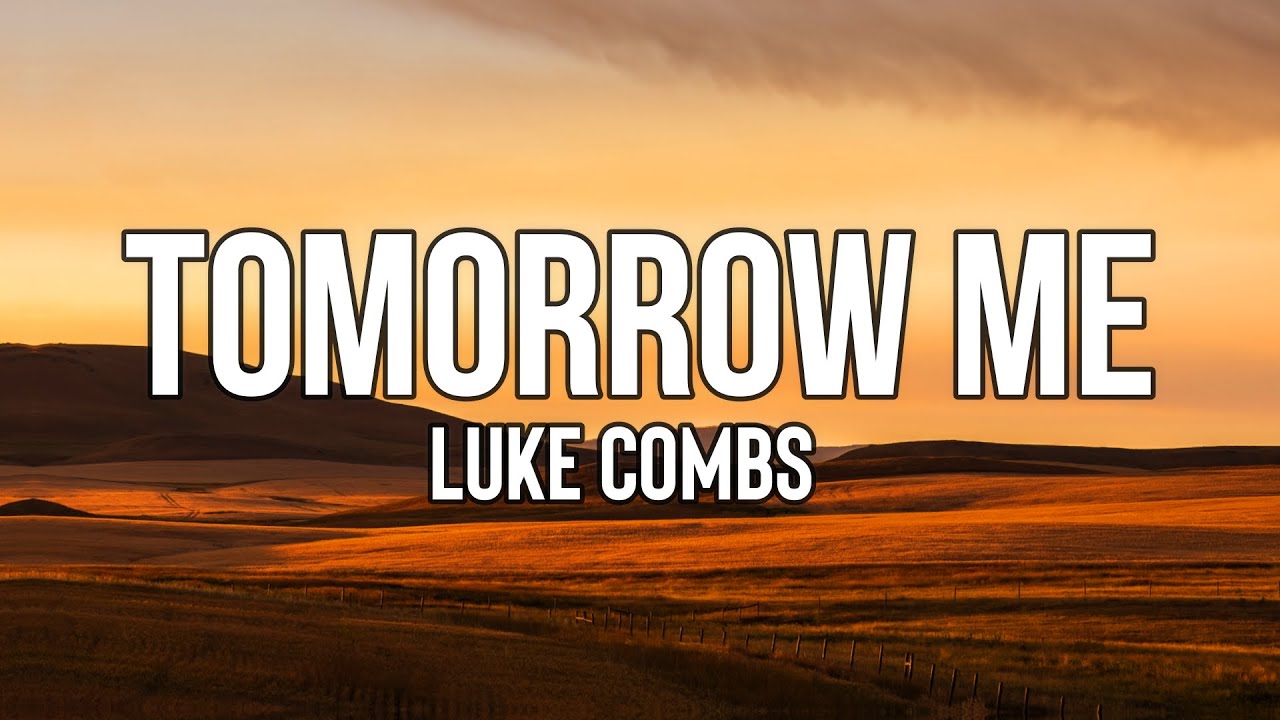 Luke Combs - Tomorrow Me (Lyrics) | Telephone rings, can I come over ...