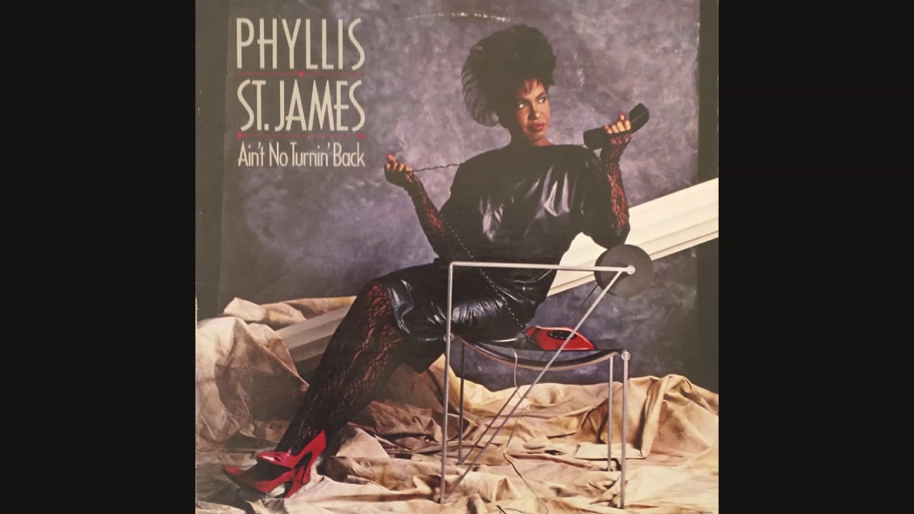 Phyllis St James - Aint No Turnin' Back (Frankie Rodriquez Extended ...