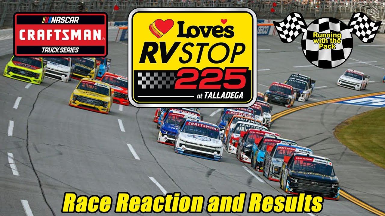 🔴 NASCAR Truck Series Loves RV Stop 225 @ Talladega Super Speedway Play ...