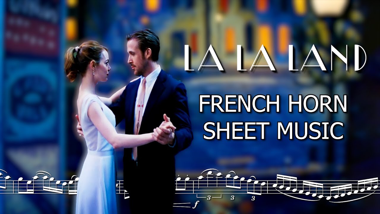 La La Land - Epilogue & The End || French Horn Sheet Music - YouTube