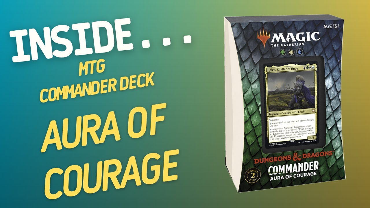Dungeons and Dragons Aura of Courage Commander Deck | Inside #428 - YouTube