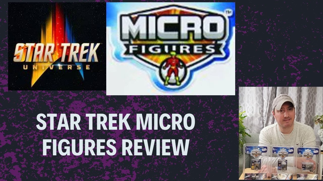 Micro Figures Star Trek Review - YouTube