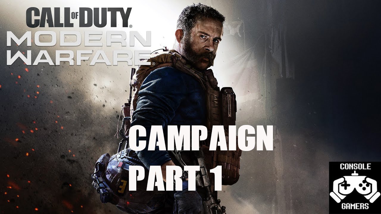 Call of Duty: Modern Warfare (2019) Campaign: Part 1 - YouTube