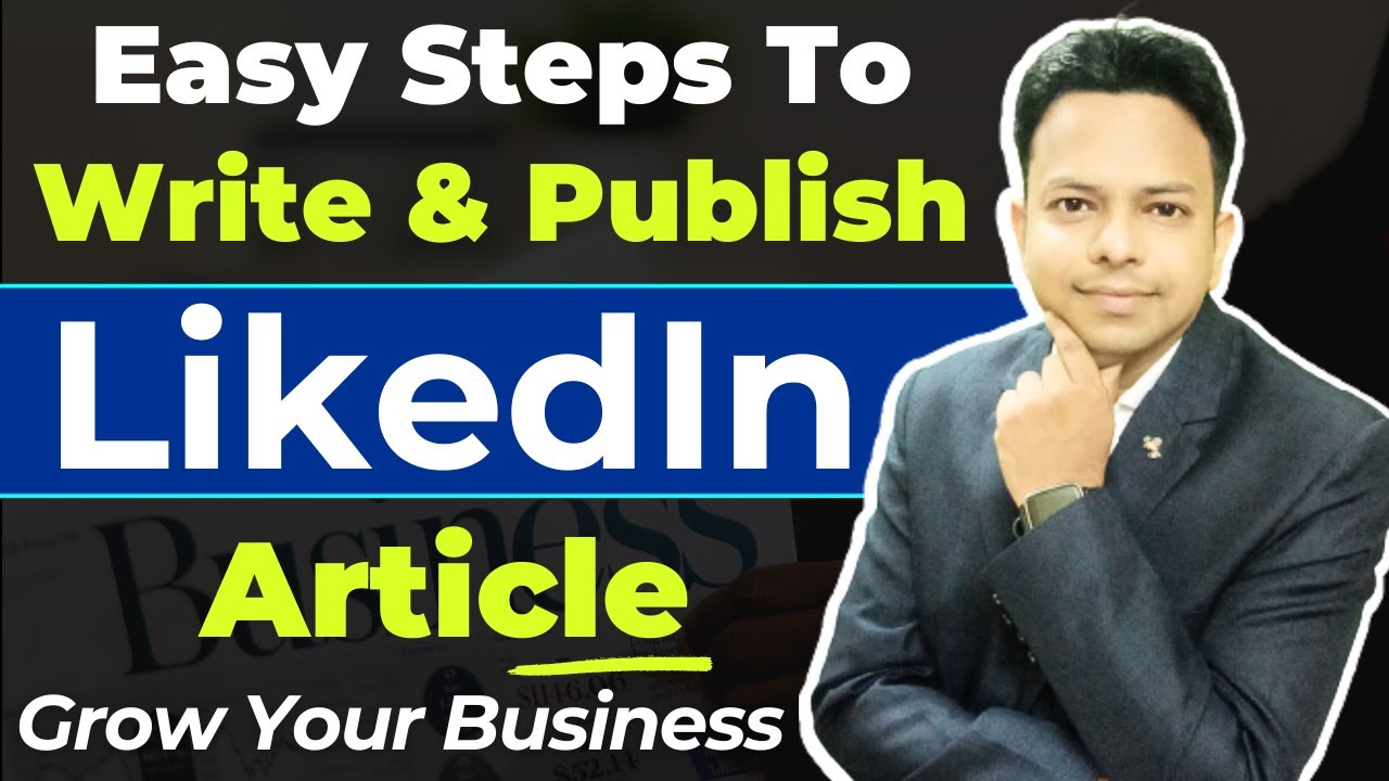 How To Write LinkedIn Articles | LinkedIn Article SEO | LinkedIn ...
