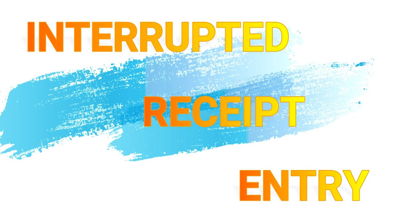 ILGMS INTERRUPTED RECEIPT ENTRY PROCESS - YouTube