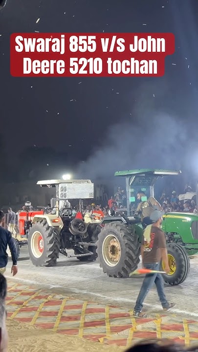 Swaraj 855 v/s John Deere 5210 tochan / John Deere 5210 vs Swaraj 855 tochan mukabla !! #tochan ...