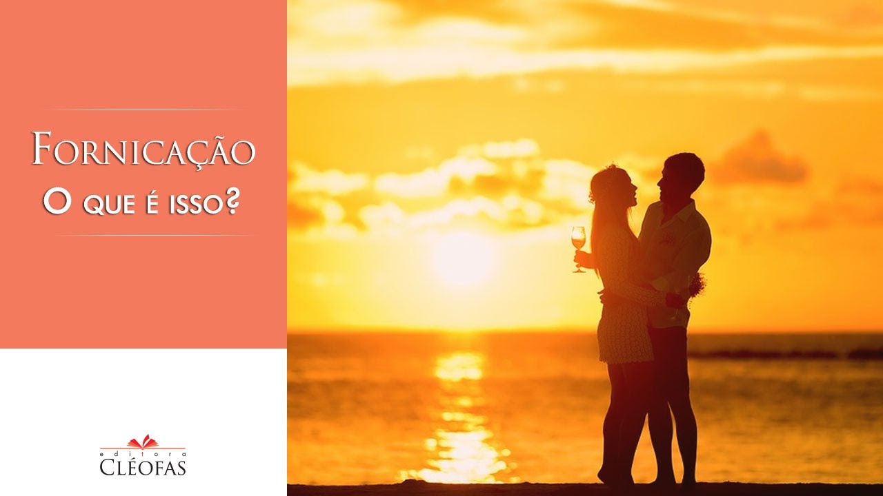 O que é fornicação? - YouTube