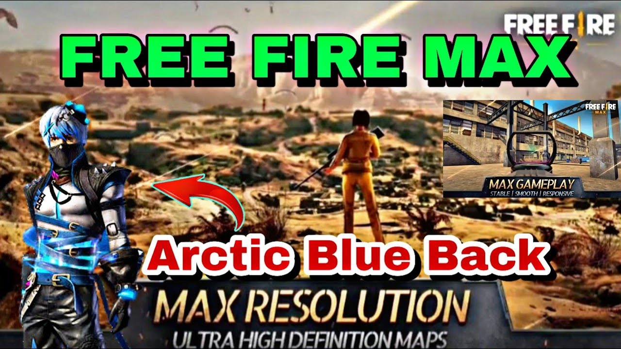 FREE FIRE MAX UPDATE, ARCTIC BLUE BUNDLE BACK - YouTube