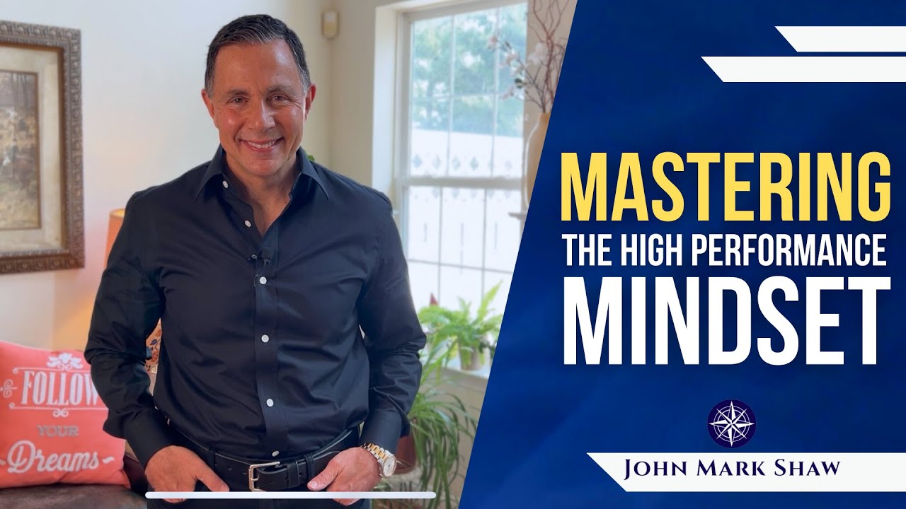 Mastering the High Performance Mindset - YouTube