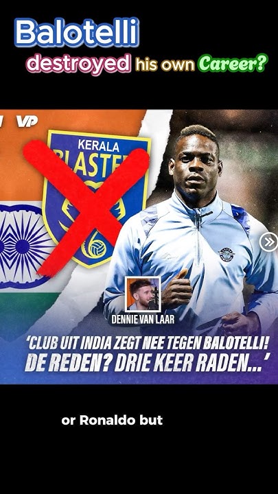 Balotelli: The Rise and Fall of a Football Rebel | Football Story #Balotelli #SuperMario # ...