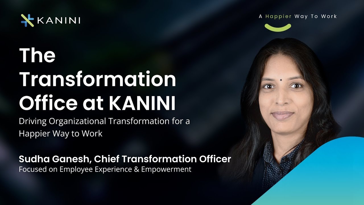 The Transformation Office at KANINI - YouTube