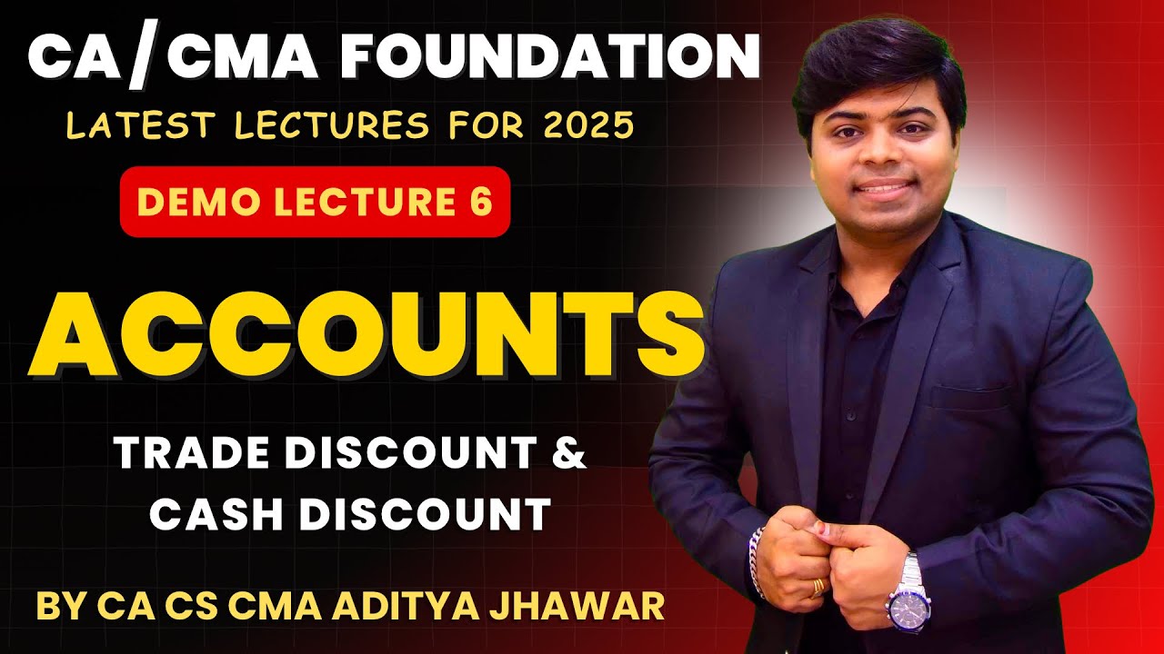 Trade Discount & Cash Discount Concept | CA CMA Foundation | CA CS CMA ...