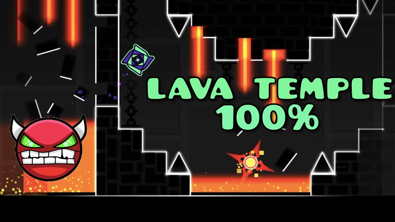 Geometry Dash - Lava Temple 100% (Hard Demon) - YouTube
