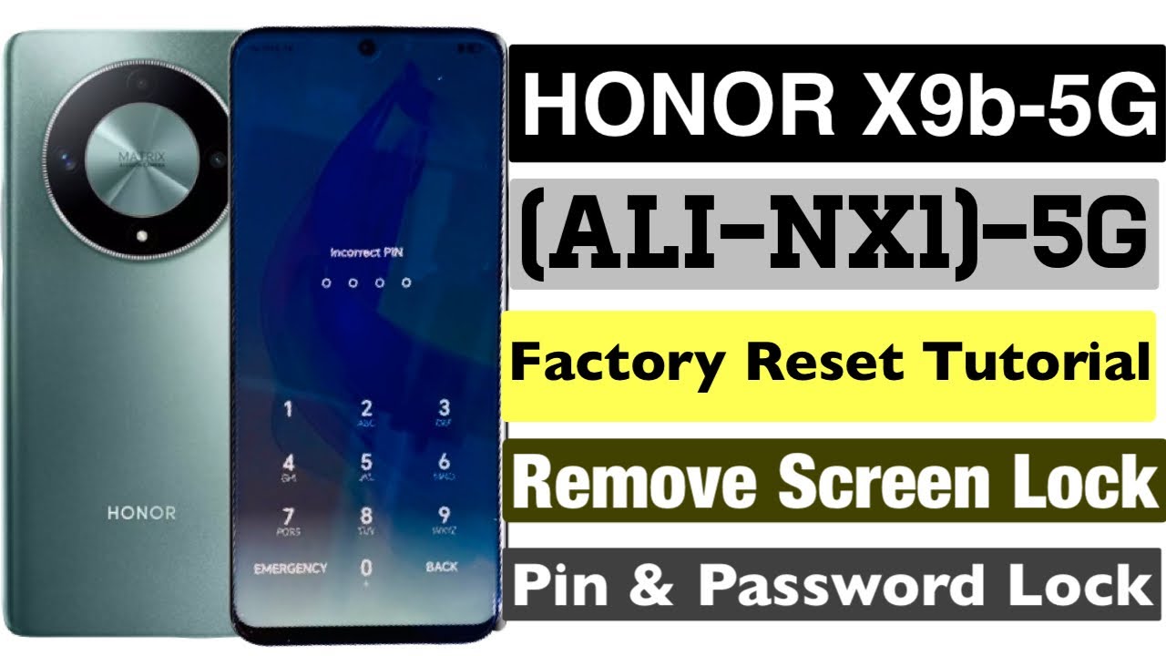 Honor X7b Factory Reset .Huawei X7b Remove Password, Pattern Lock - New ...