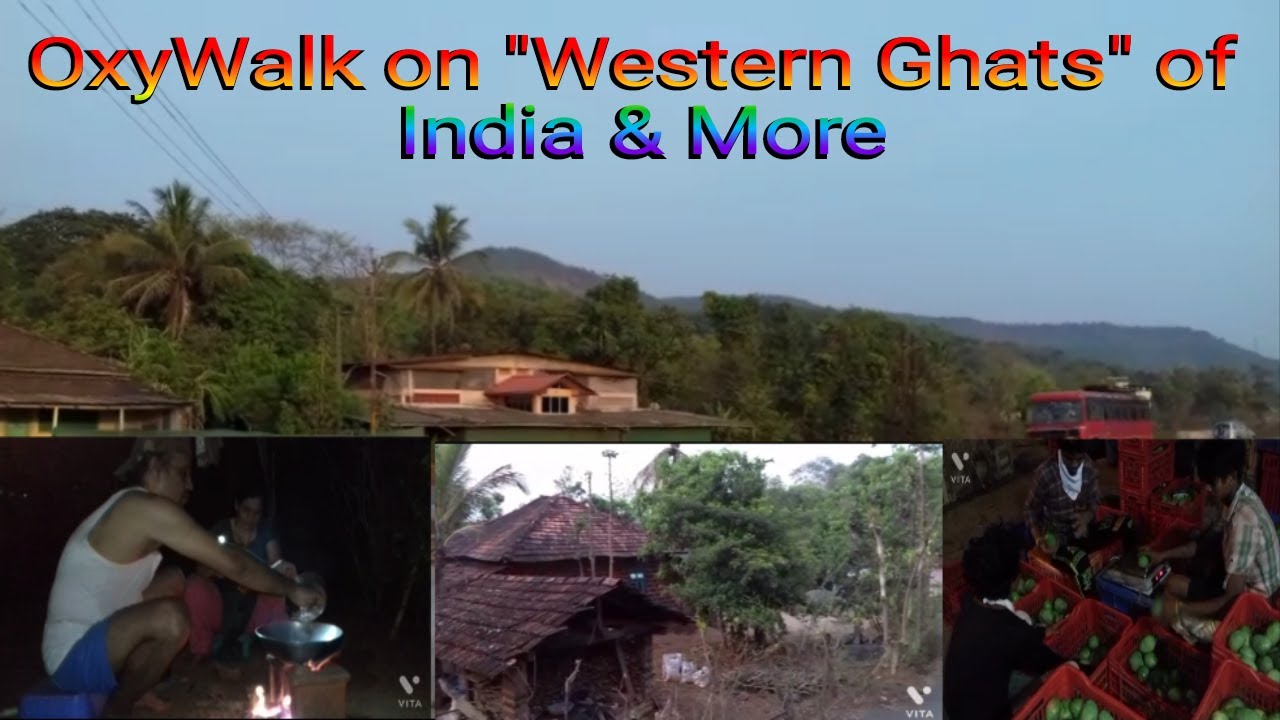 "OXY"WALK ON WESTERN GHATS OF INDIA & More. - YouTube