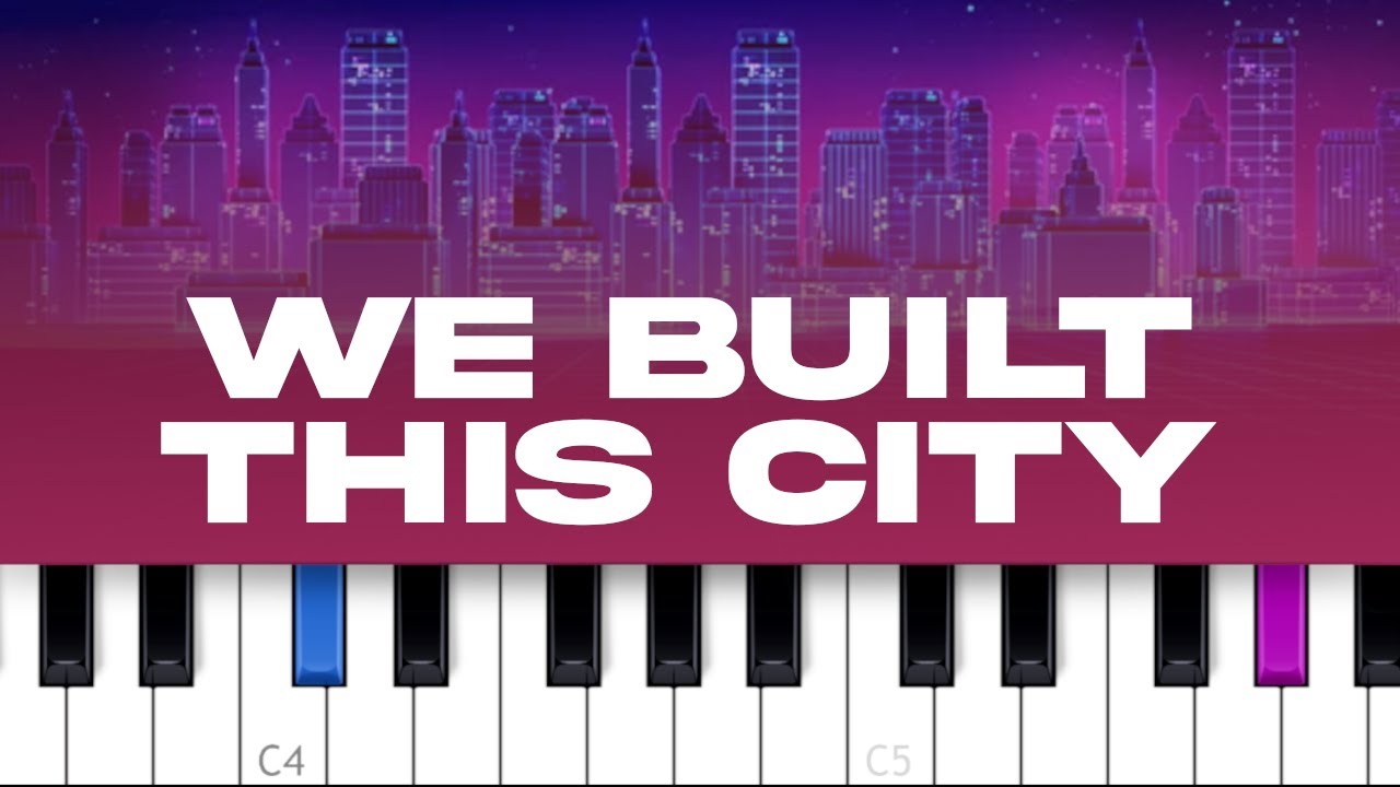 Starship - We Built This City (piano tutorial) - YouTube
