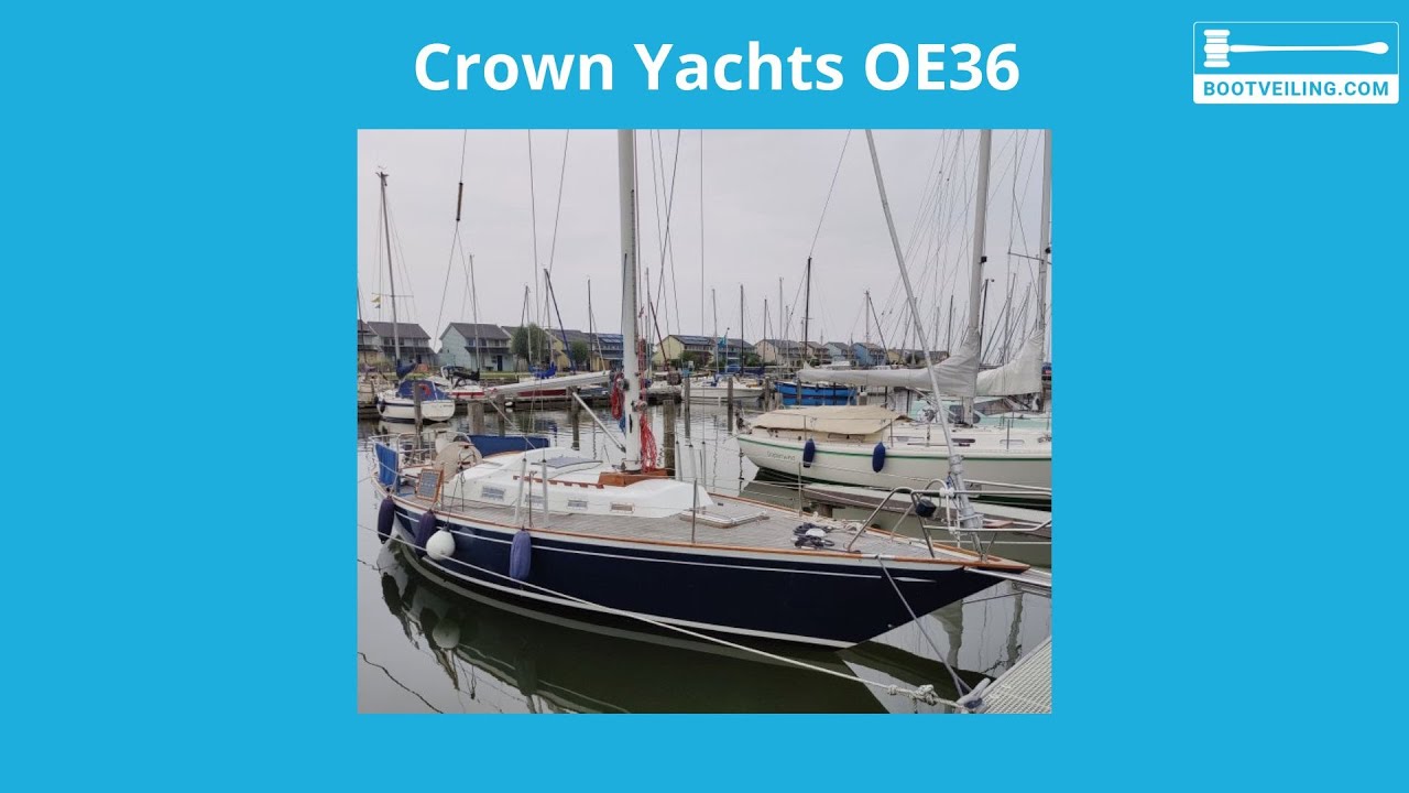 Crown Yachts OE36 - YouTube