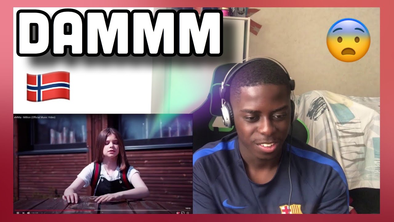 Okayy .. | eMMa - Million (Official Music Video) REACTION 🇳🇴 - YouTube
