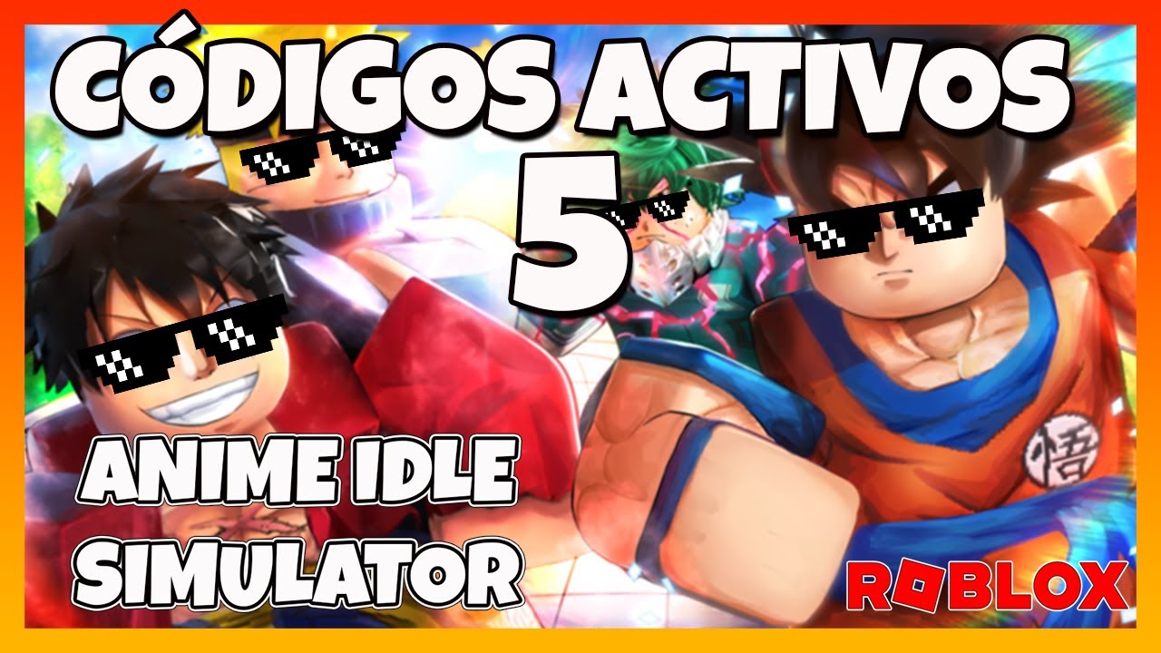 🔥5 CODIGOS ACTIVOS de ANIME IDLE SIMULATOR 🔥 Códigos de Anime Idle ...