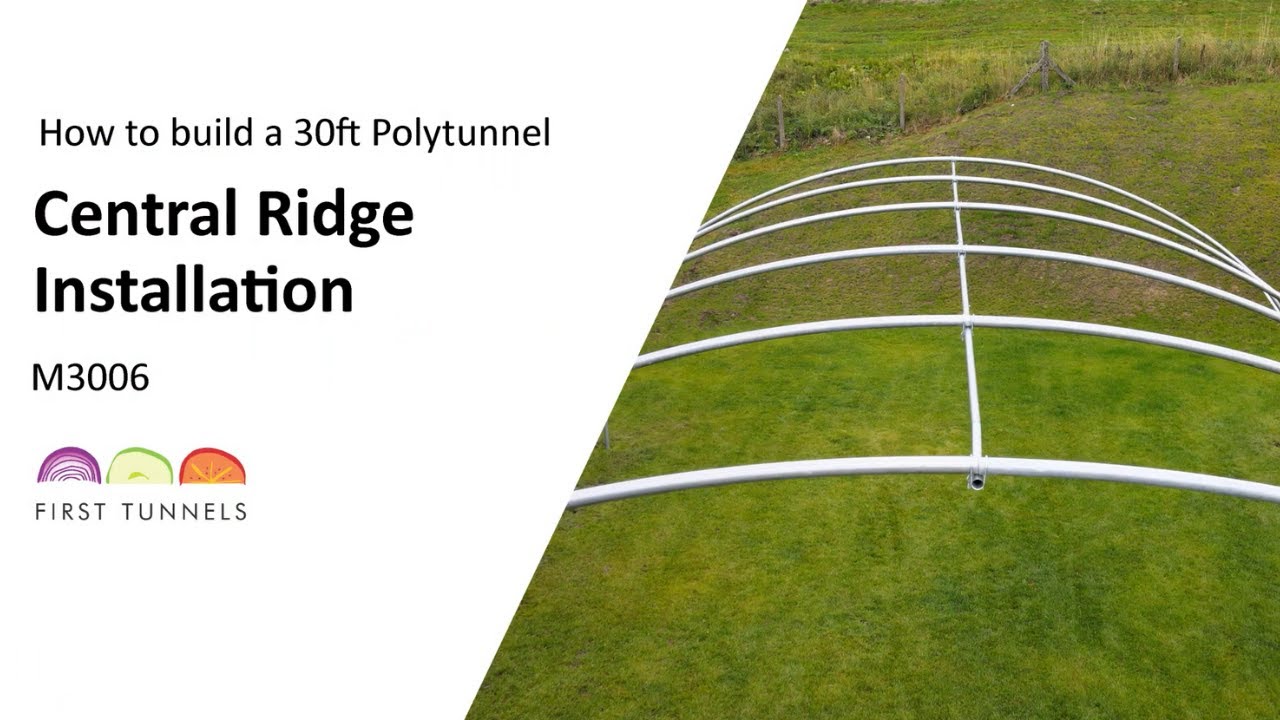 30ft Polytunnel | Central Ridge Expert Tutorial | M3006 - YouTube