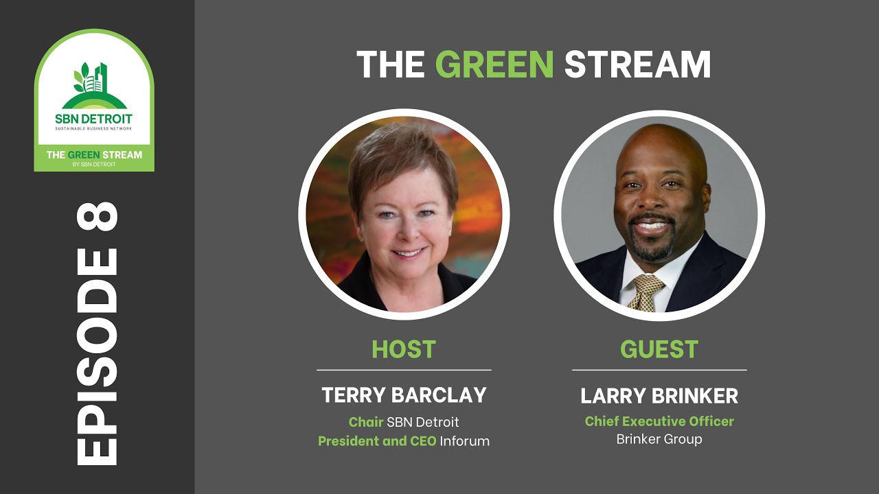Ep. 8: SBN Detroit, The Green Stream, Feat: Terry Barclay & Larry ...