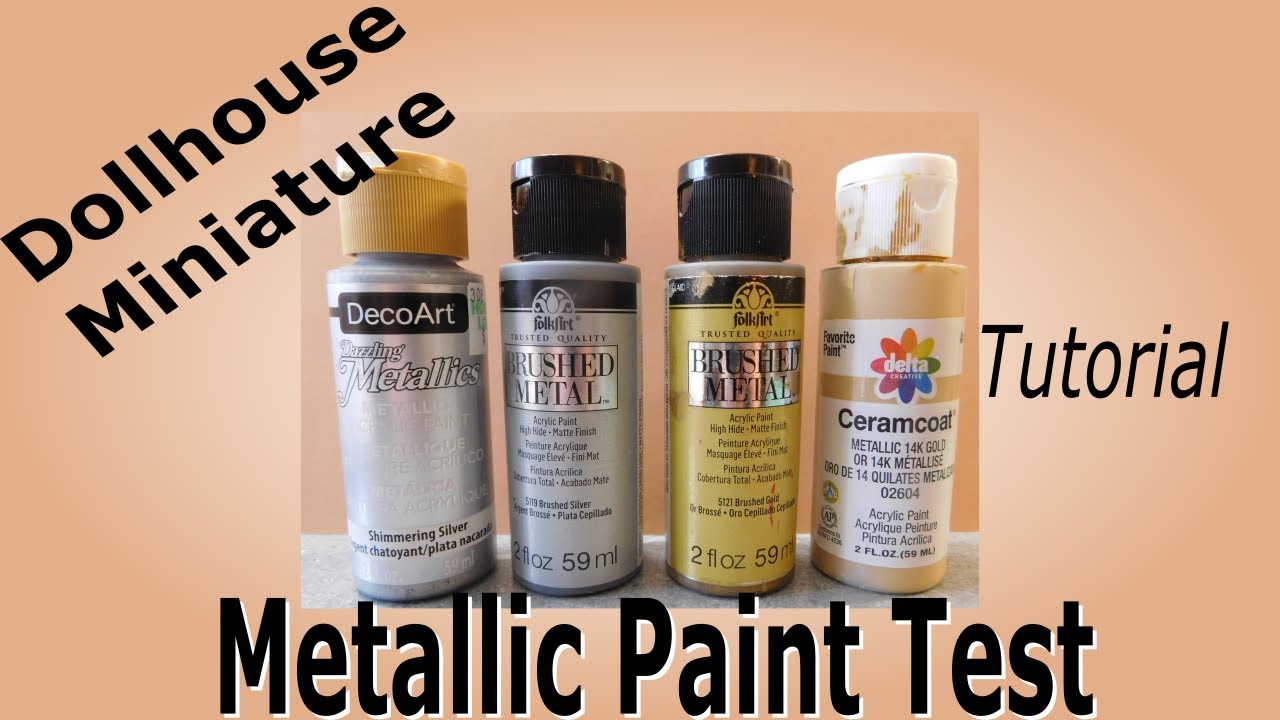 Dollhouse Miniature Metallic Paint Test - YouTube