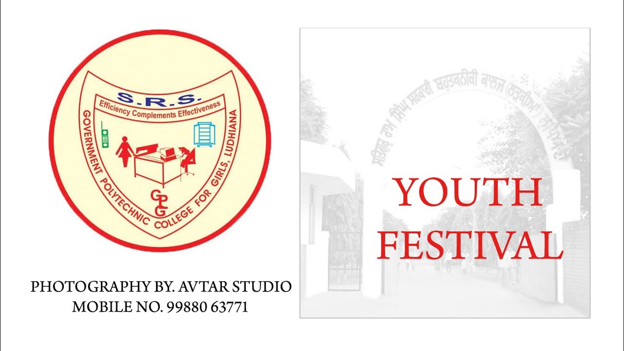 S. R. S. Government Polytechnic College (SRSGPC,Ludhiana) PHOTHGRAPHY ...