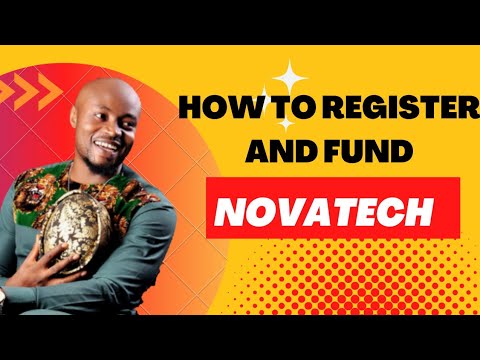 HOW TO REGISTER AND FUND NOVATECH - YouTube