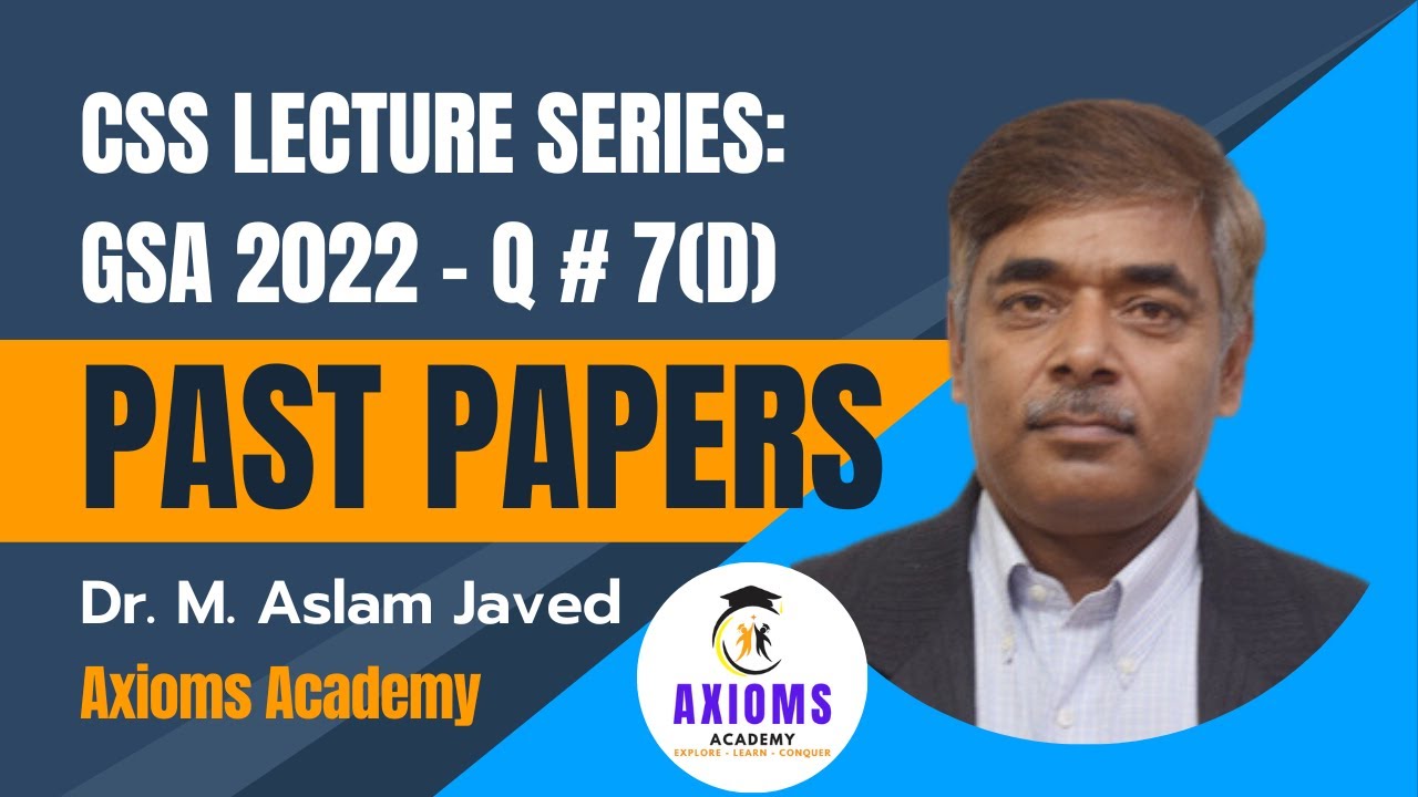 How To Ace GSA Question 7(d) | CSS Exam2022 #css #gsa #ability Dr M ...