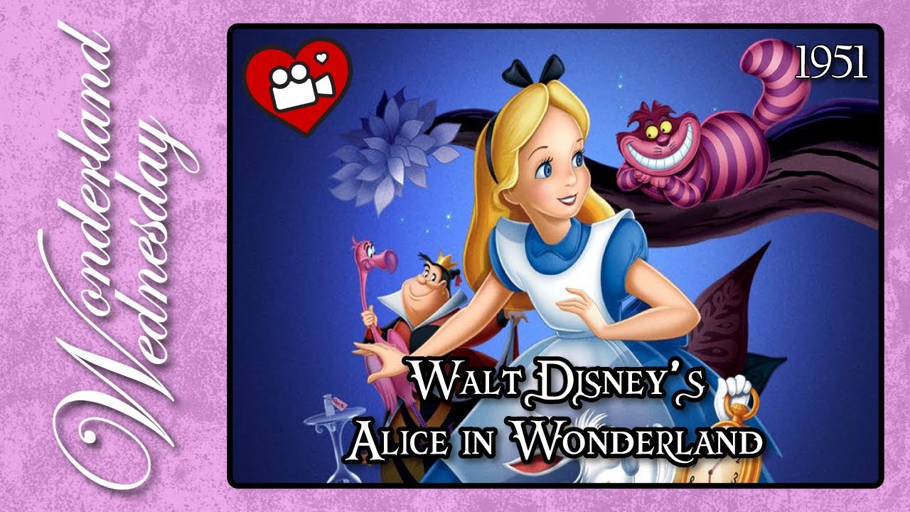 Wonderland Wednesday - Walt Disney's Alice in Wonderland - 1951 - With ...