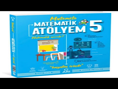 ARI YAYINLARI 5.SINIF MATEMATİK ATÖLYEM KİTABI ( SAYFA 105-110 )