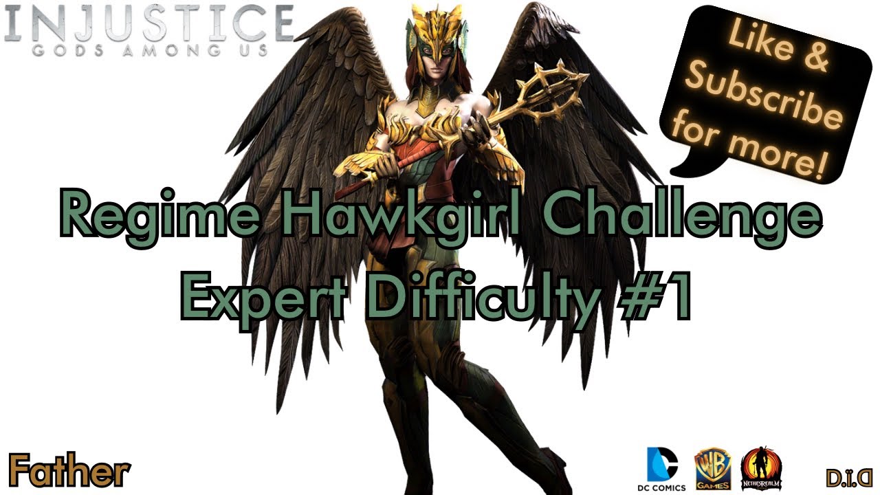Regime Hawkgirl Challenge: Expert Difficultly #1 | Injustice: Gods ...
