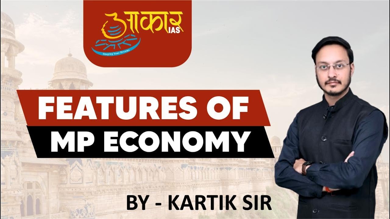FEATURES OF MP ECONOMY , PAPER -3 ,PART-A , UNIT-3 || BY KARTIK SIR ...