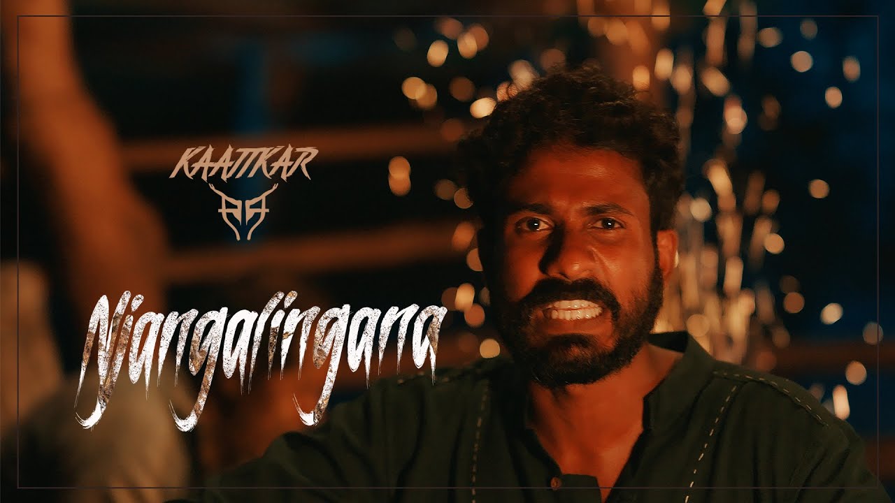 Kaattkar | Njangalingana | Official music Video | Malayalam Rap Song ...