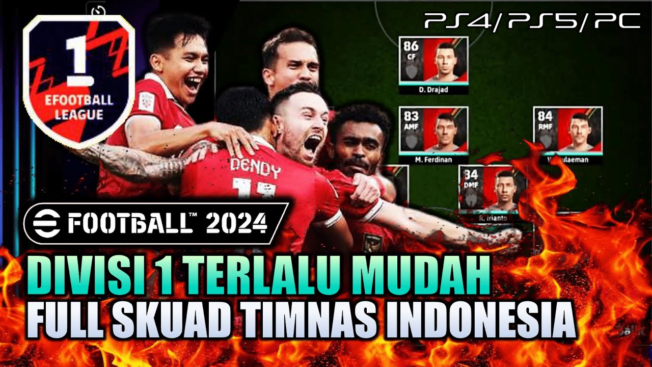 TIMNAS INDONESIA DI EFOOTBALL 2024 PS4 GAMEPLAY || PEMBANTAIAN DI ...