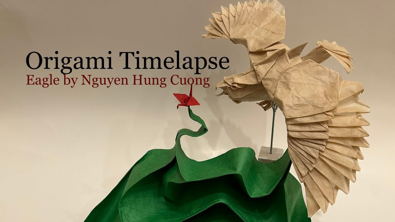 Origami Eagle Designed By Nguyen Hung Cuong Youtube
