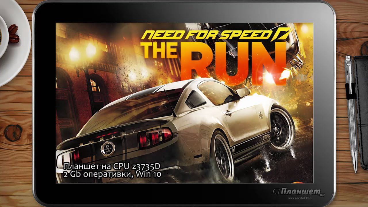 ИГРЫ НА WINDOWS ПЛАНШЕТЕ / Need for Speed: The Run / on tablet pc game ...